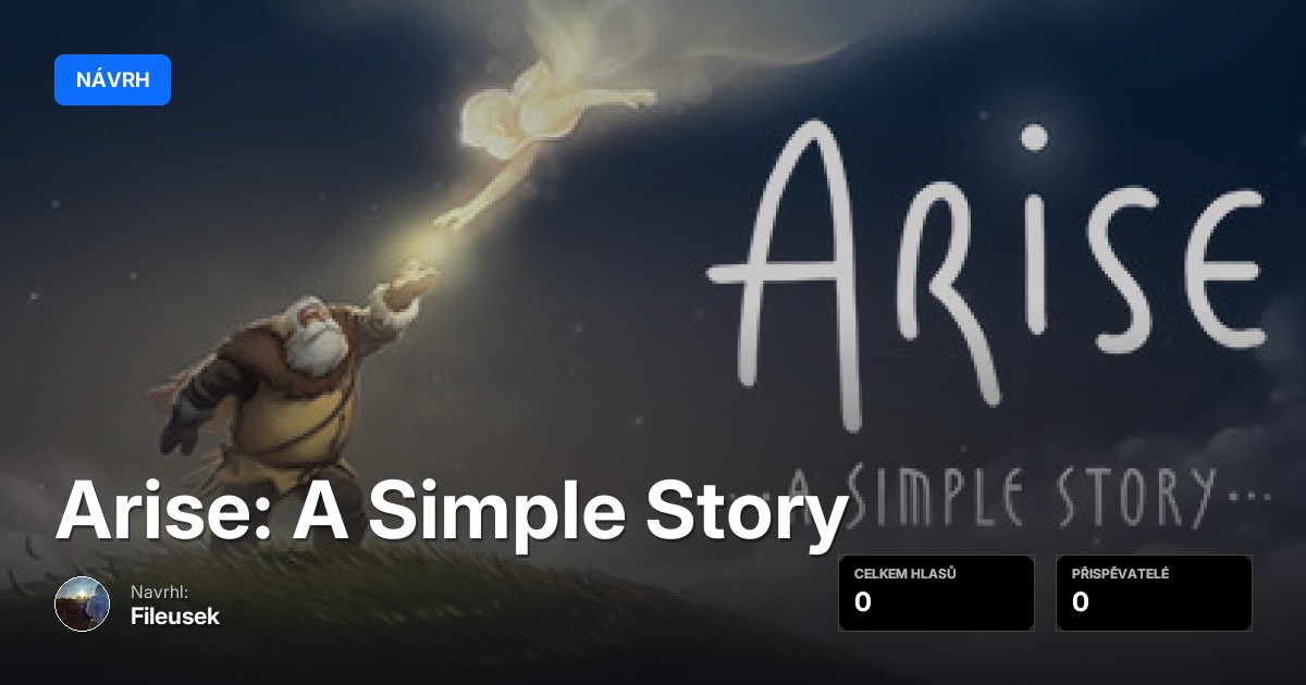 Čeština do hry Arise: A Simple Story – návrh překladu | Komunitní Překlady
